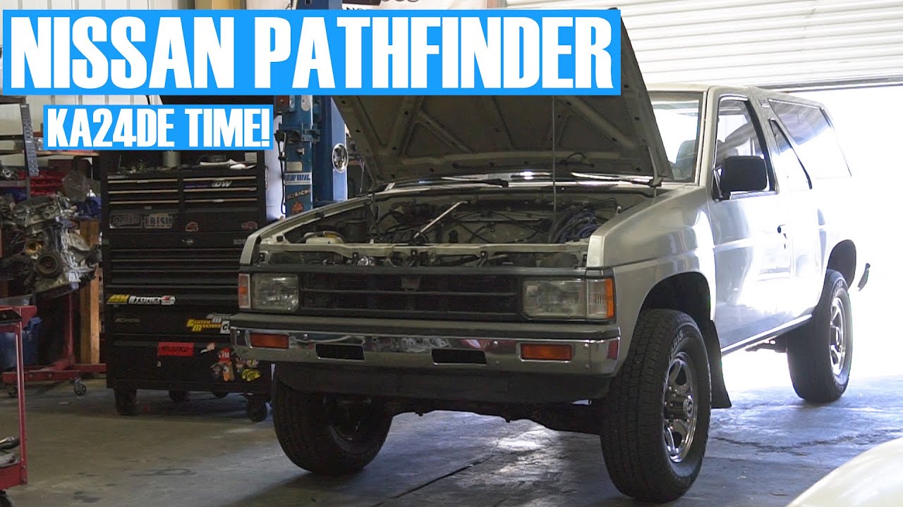 NISSAN PATHFINDER PROJECT KA24DE TEST FIT - YouTube