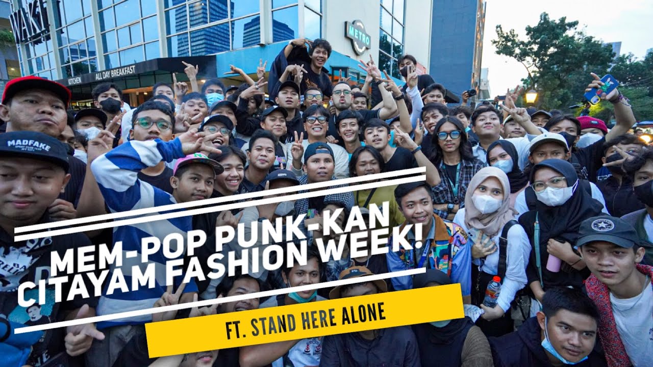 Mem-Pop Punk-Kan Citayam Fahion Week! Ft. Stand Here Alone - YouTube