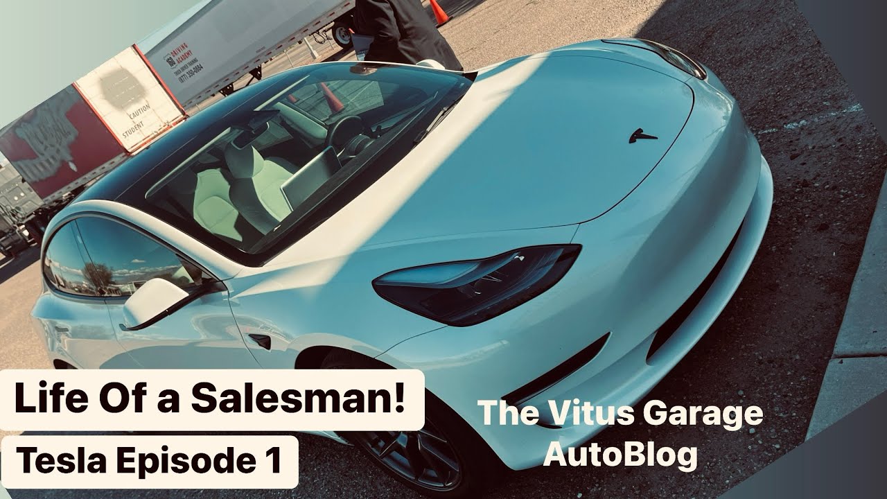 The Life of a Salesman Tesla Episode 1 - YouTube