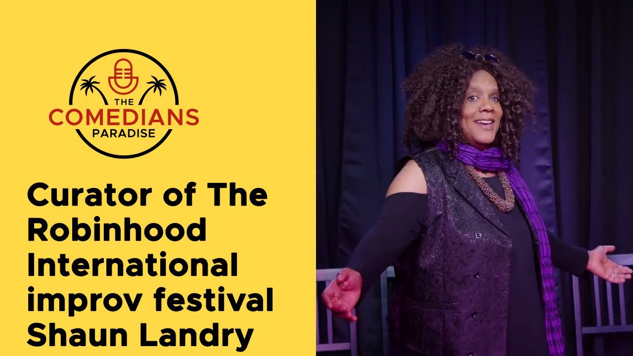 Curator of The Robinhood International improv festival Shaun Landry ...