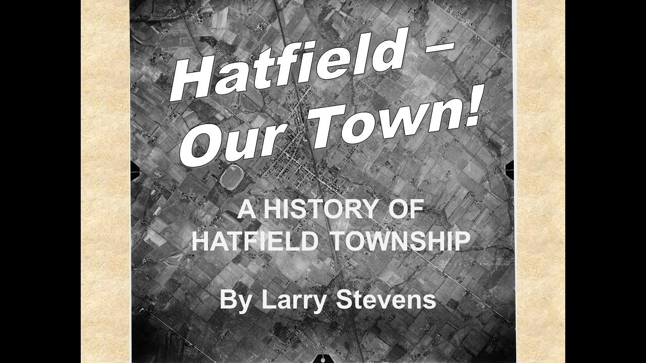 History of Hatfield Township (1-2023) - YouTube