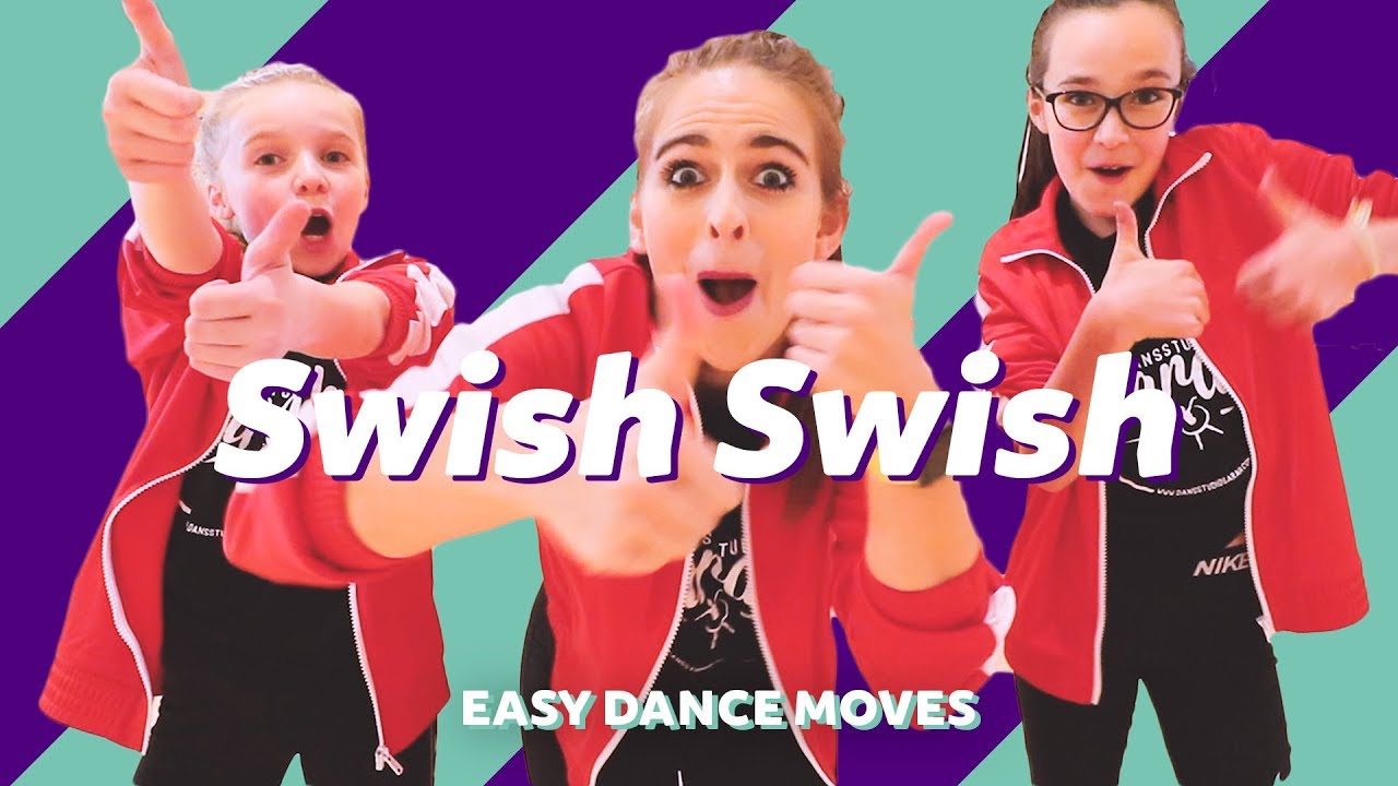 "SWISH SWISH - Katy Perry ft. Nicki Minaj" - Easy Dance Moves ...