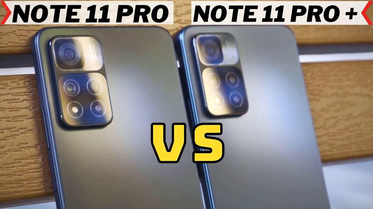 Redmi Note 11 Pro vs Redmi Note 11 Pro Plus Karşılaştırma ve Fiyatları ...