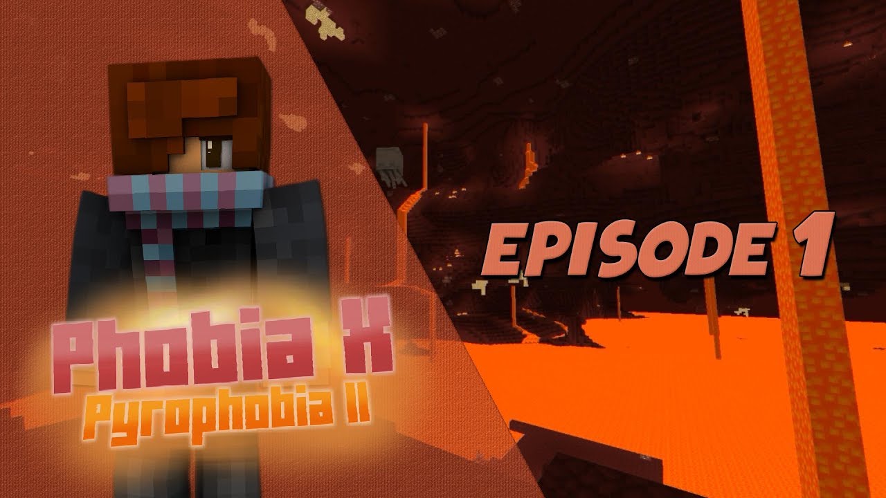 Phobia S10: Pyrophobia II - Episode #1: Sea of Flame - YouTube