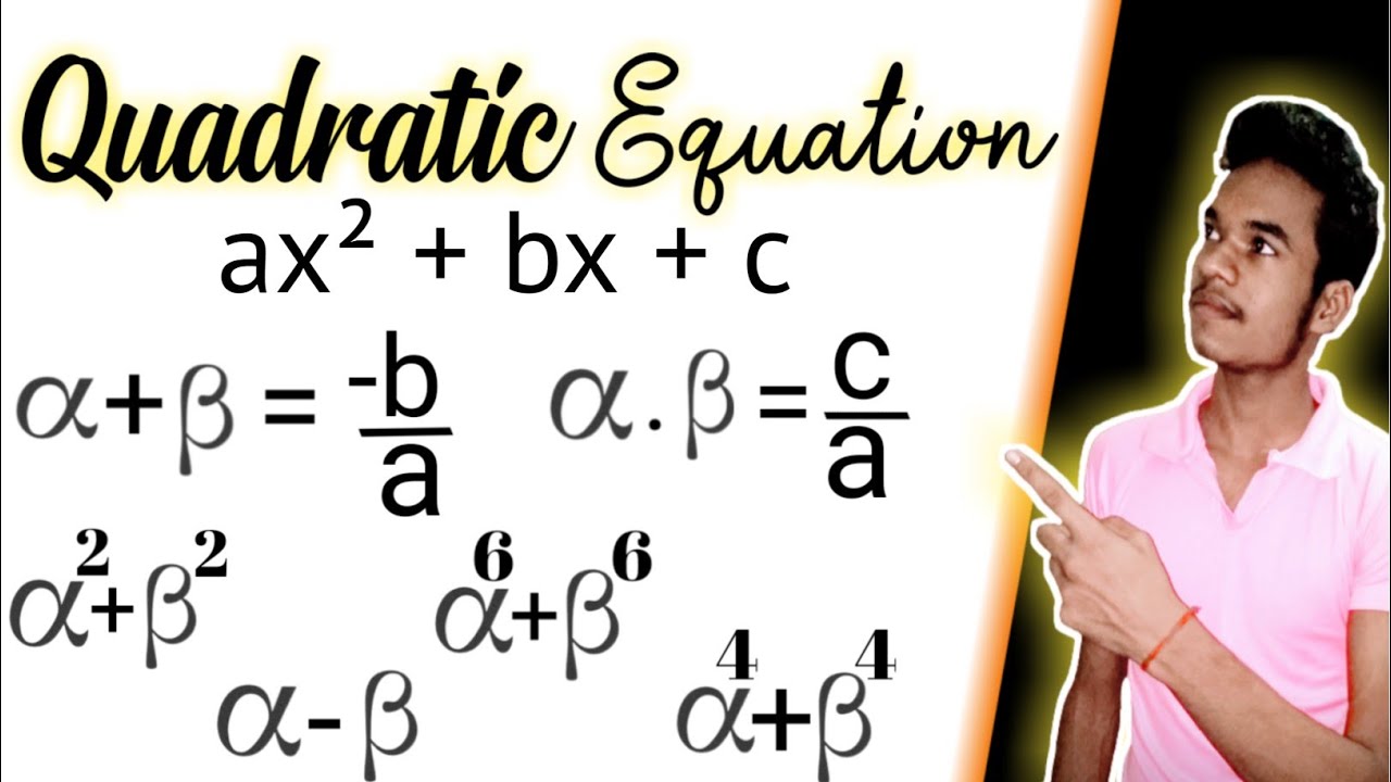 Quadratic Equation Formula Quadratic Equations in 1 Shot - All Concepts ...