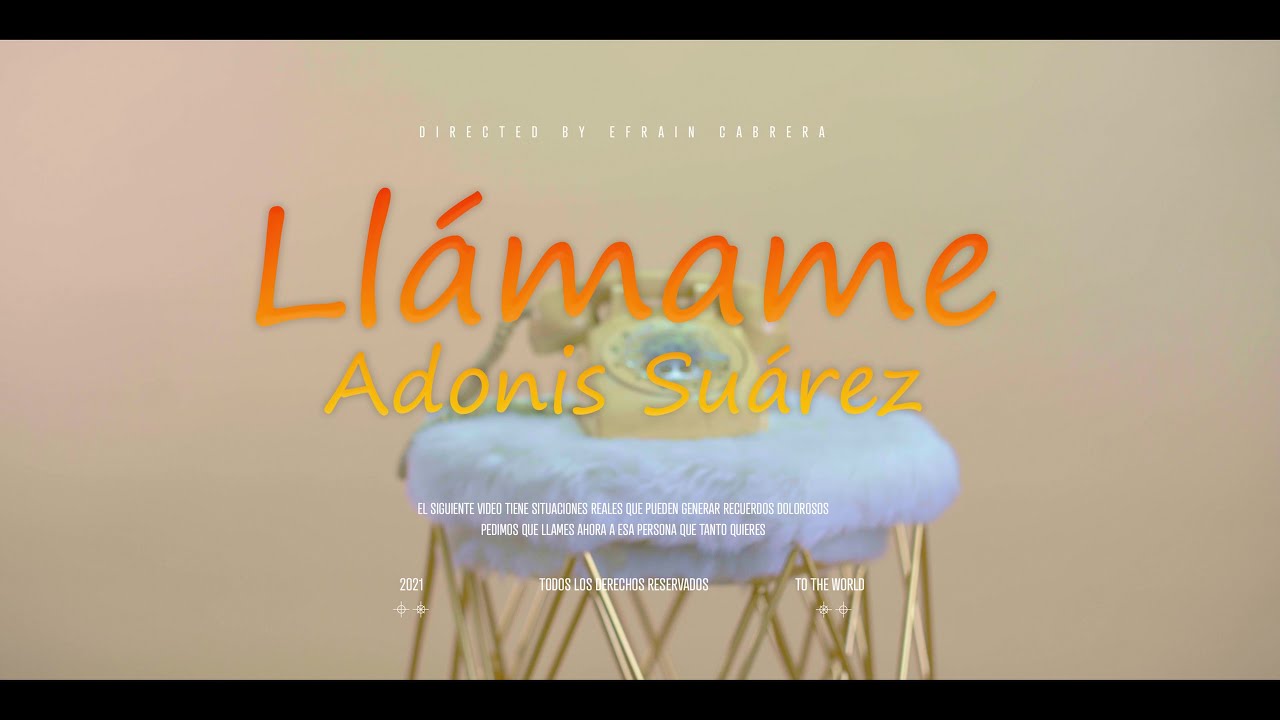 Adonis Suárez - Llámame (Official Music Video) - YouTube