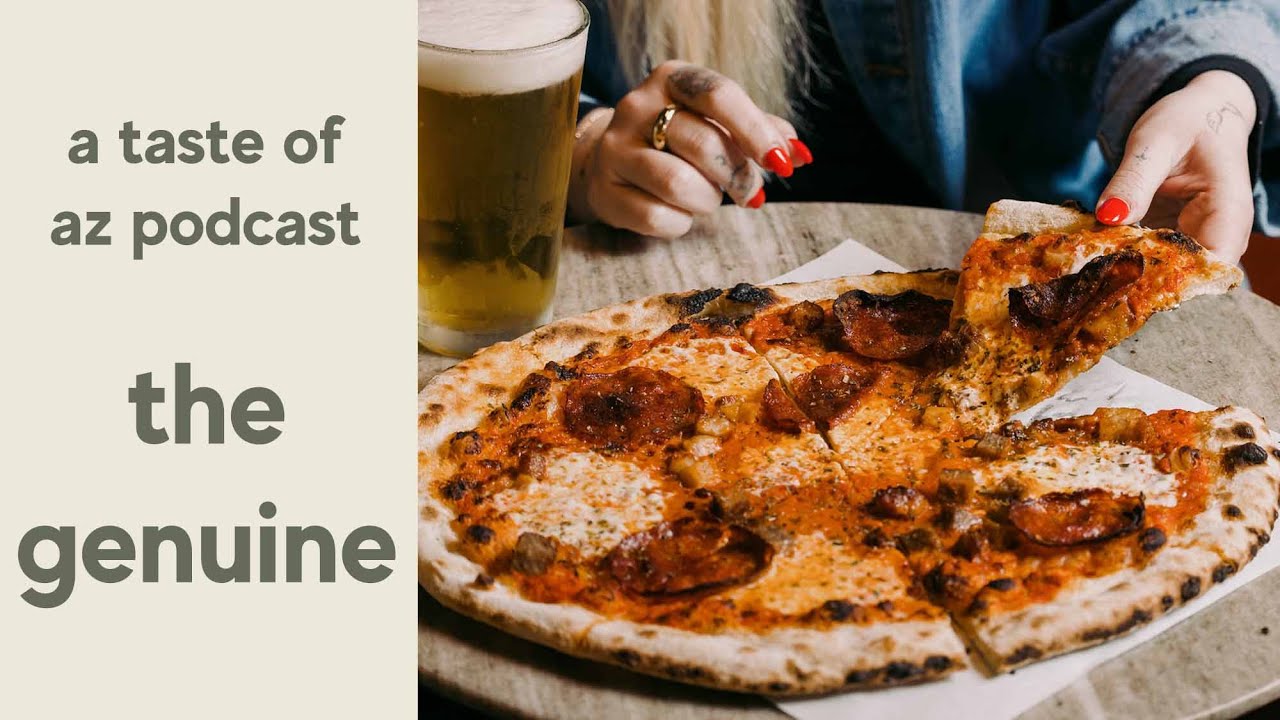 the genuine | a taste of az podcast - YouTube