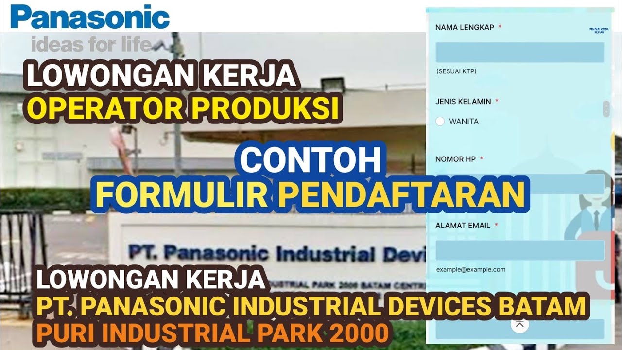 Contoh Formulir Pendaftaran Operator Produksi PT Panasonic Industrial ...