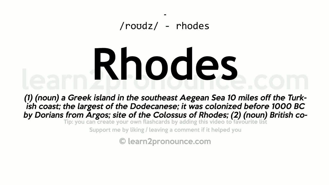 Pronunciation of Rhodes | Definition of Rhodes - YouTube