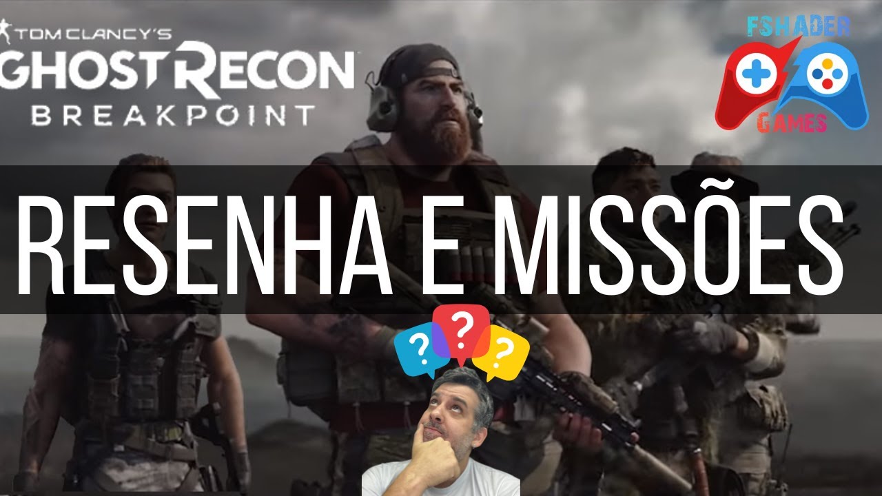 Tom Clancy's Break Point | Resenha e missões - YouTube