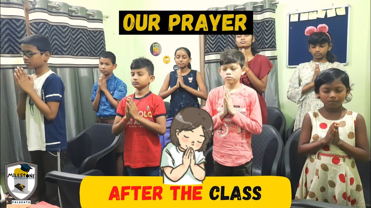 Our Prayer || After The Class || MileStone || Falakata - YouTube