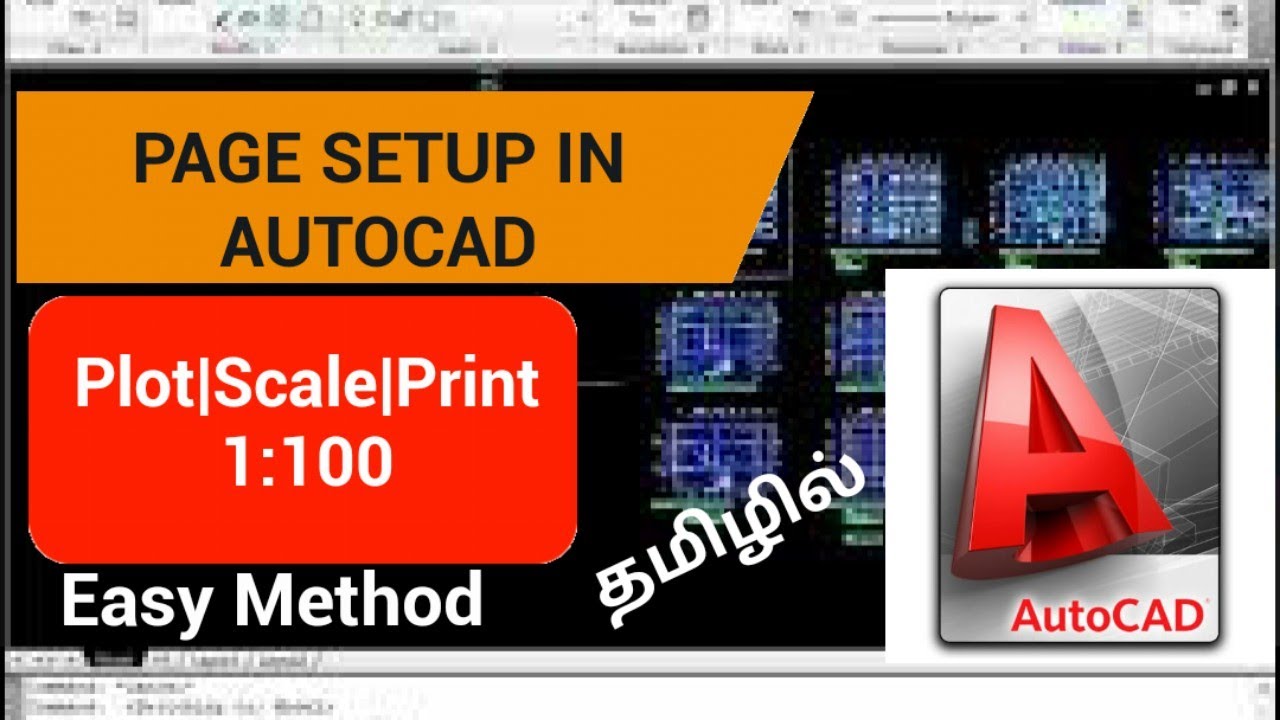 PAGE SETUP IN AUTOCAD PLOT SCALE PRINT SHORT METHOD TAMIL TUTORIAL page-setup-in-autocad-plot-scale-print-short-method-tamil-tutorial