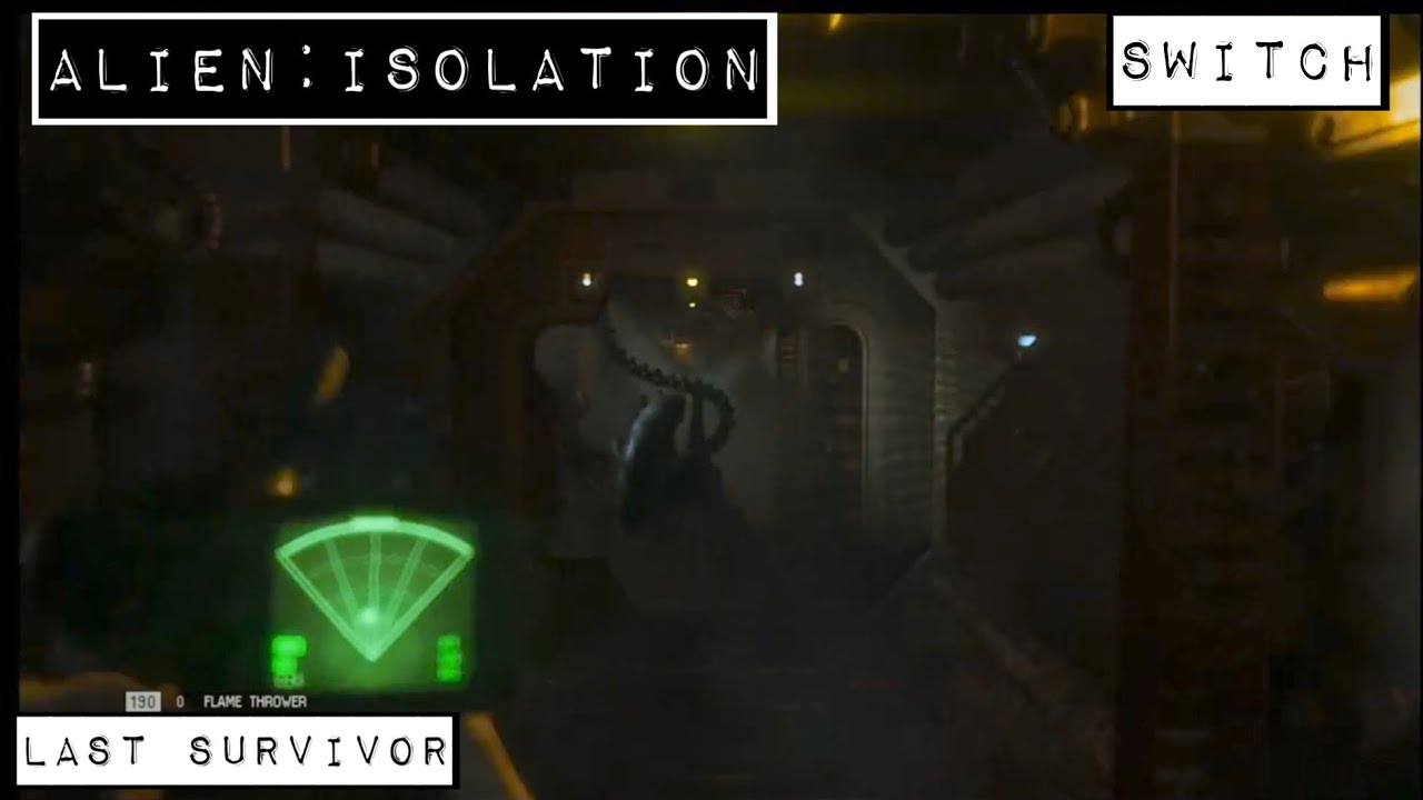 Alien: Isolation - Nintendo Switch - ‘Last Survivor’ DLC Playthrough ...