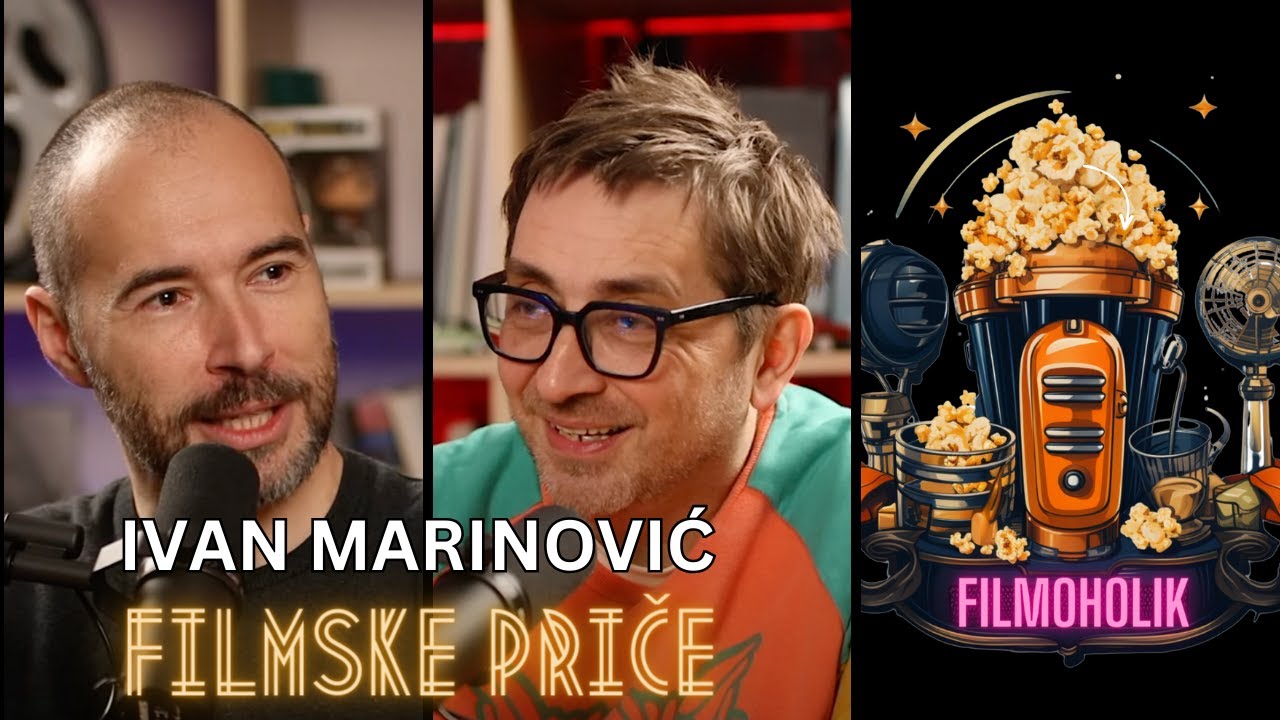 "Živi i zdravi" - scenarista i reditelj Ivan Marinović | Filmoholik ...