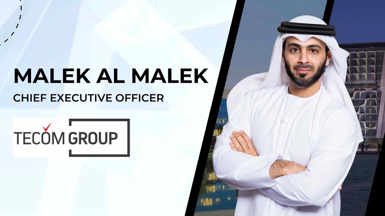 Malek (Sultan) Al Malek | Group CEO at TECOM Group Dubai - YouTube