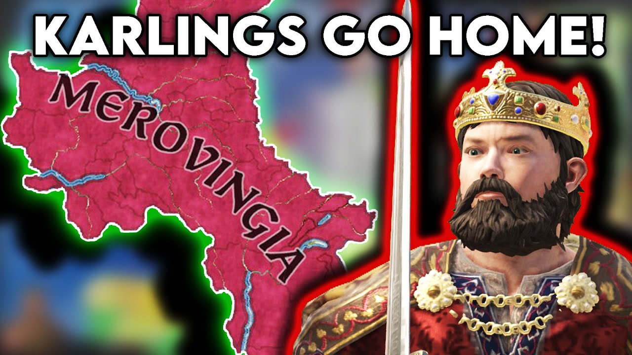 How to DESTROY The Karlings - Rewriting Frankish History - Crusader ...