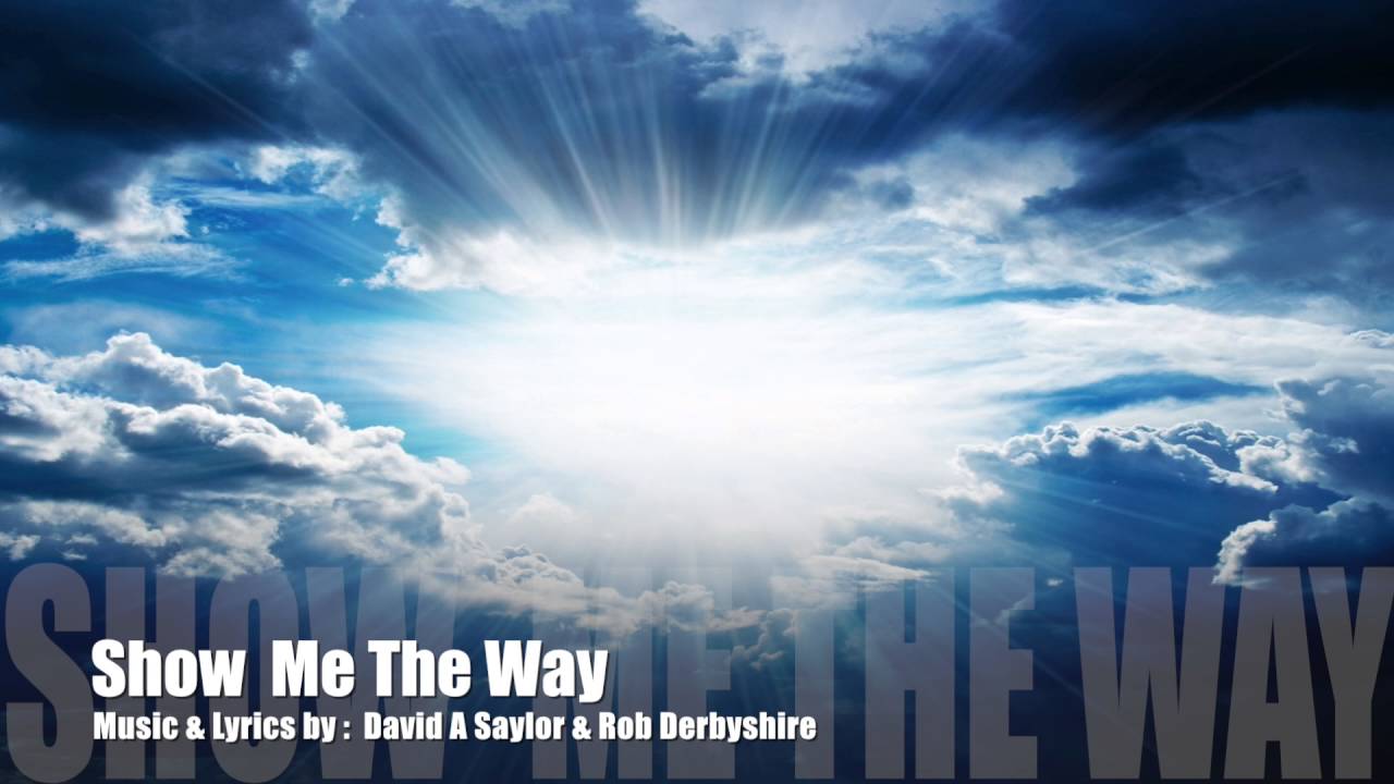 Show Me The Way - YouTube