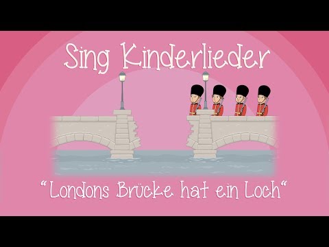 Londons Brücke hat ein Loch - Kinderlieder zum Mitsingen | Sing Kinderlieder