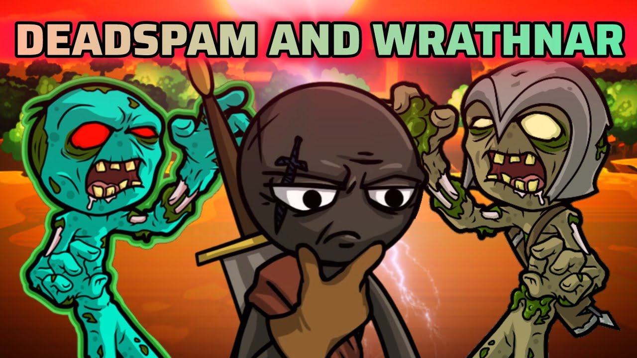 Using Dead Spam + General Wrathnar Deck! Stick War: Saga Ranked ...