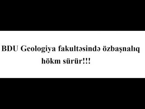 BDU Geologiya fakultəsində özbaşnalıq hökm sürür!!!