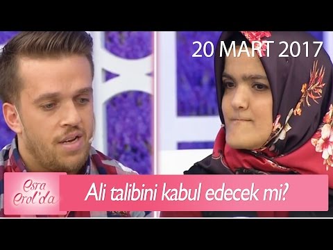 Ali talibini kabul edecek mi? - Esra Erol'da 20 Mart 2017 - 361. Bölüm - atv