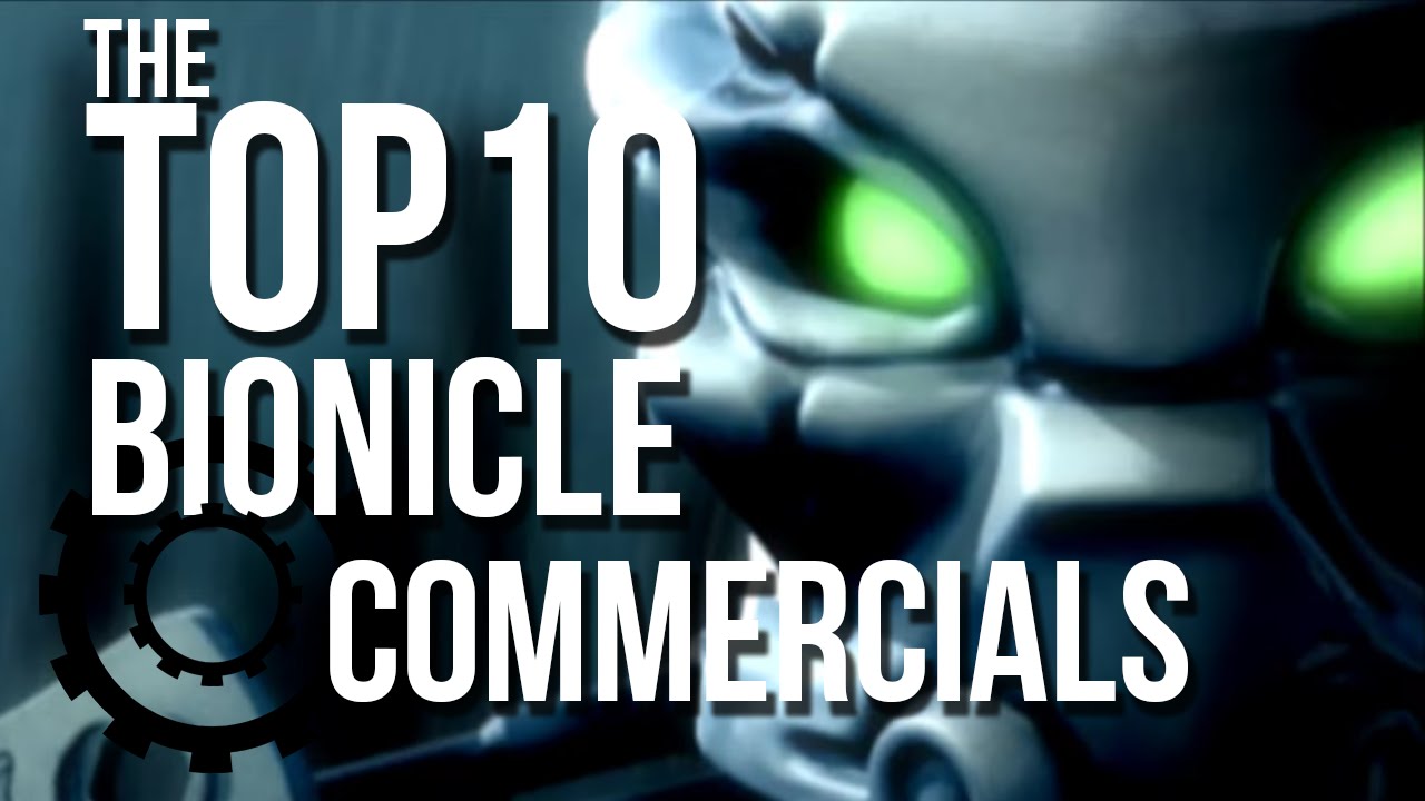 The Top 10 BIONICLE Commercials - YouTube