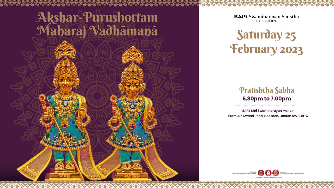 Akshar-Purushottam Maharaj Vadhamana | Pratishtha Sabha - UK & Europe ...