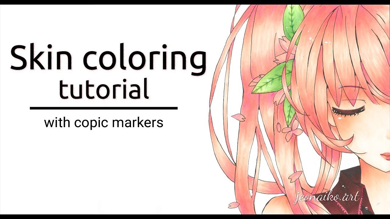 How To Color Anime Skin With Copic Markers YouTube How To Color Anime Skin With Copic Markers YouTube