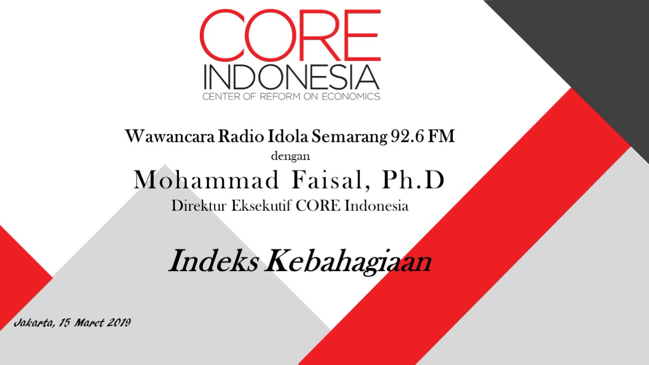 Indeks Kebahagiaan - Wawancara Radio Idola dengan Mohammad Faisal,Ph.D ...