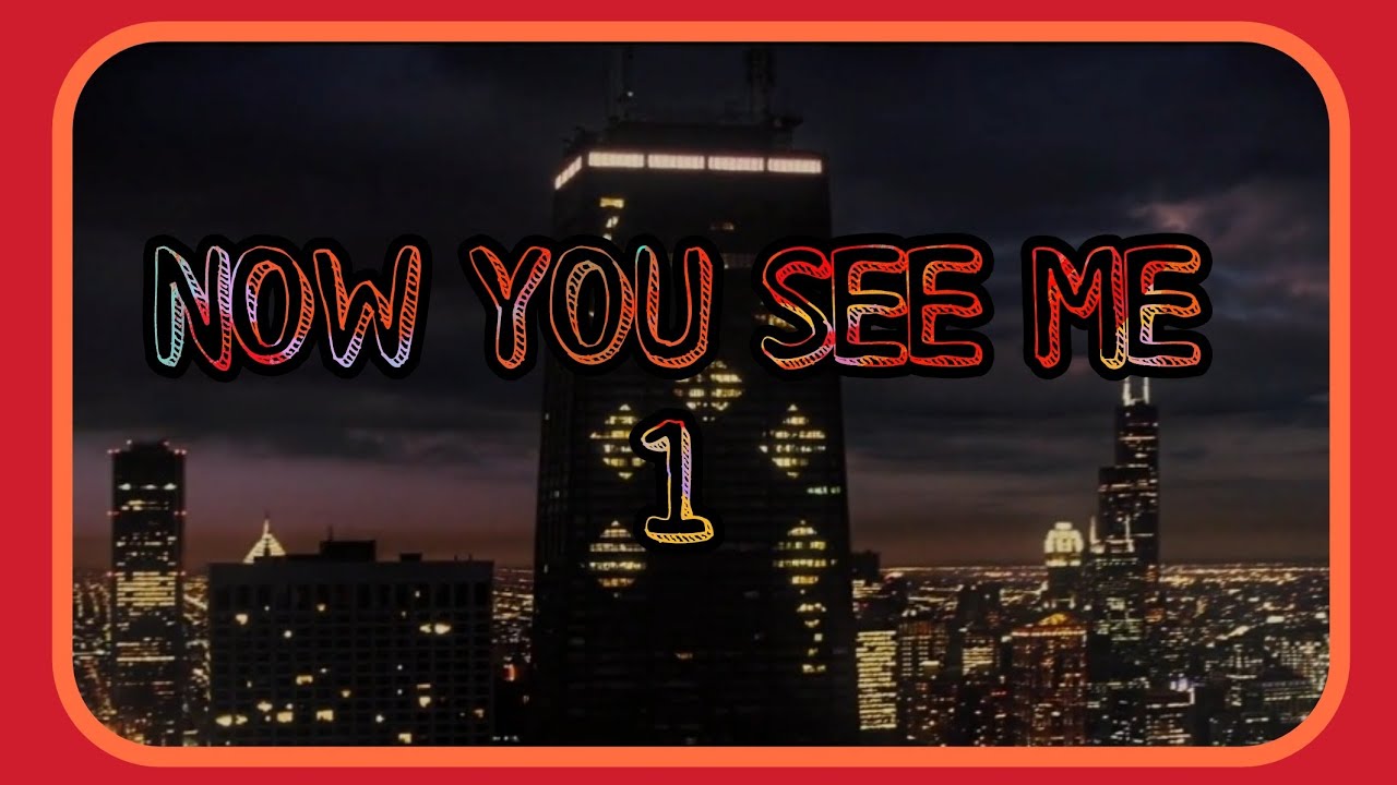 Now you see me 1(2013)- The closer you look, The less you see scene ...