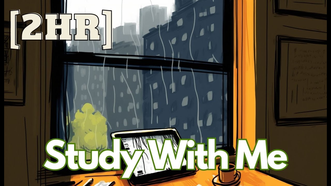 2 Hours Study With Me | Rain background noise | NYC - YouTube