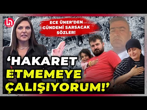 Narin cinayetinde verilen ifadelere Üner'den flaş çıkış: Kimse hatırlamıyor öyle bir hatırlatırız ki