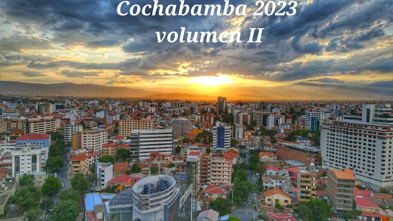 COCHABAMBA 2023. parte lll - YouTube