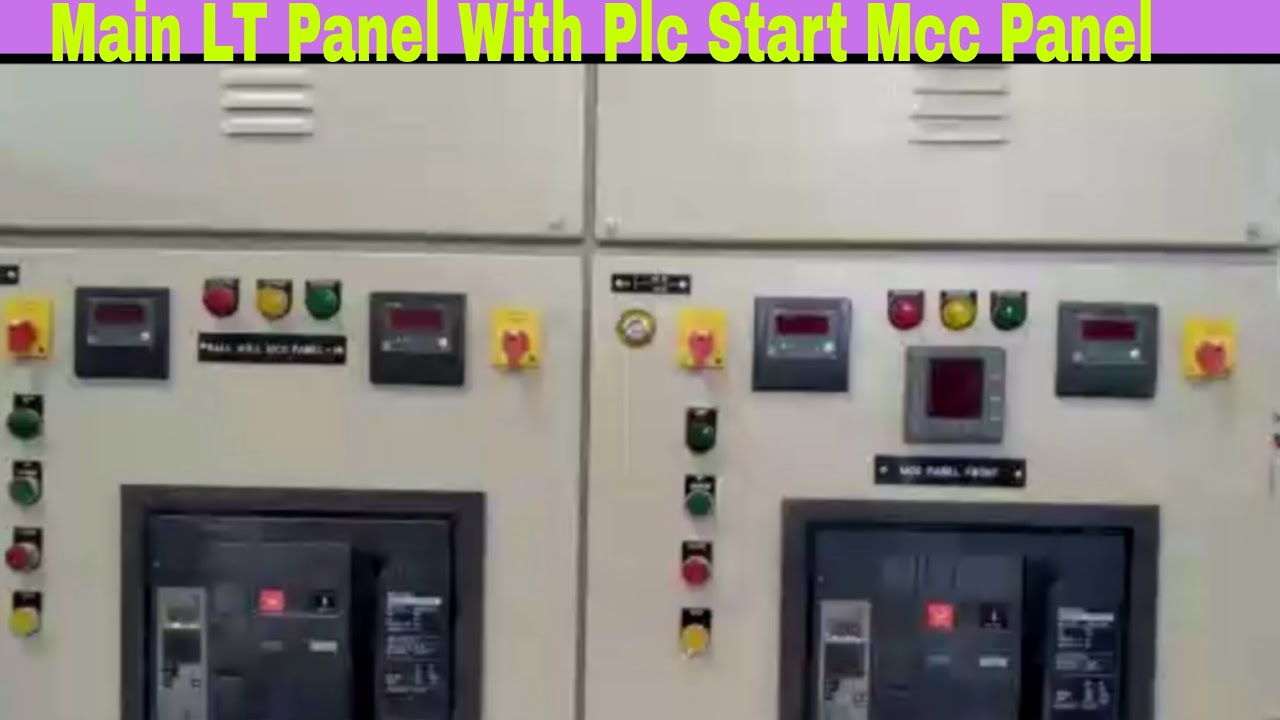 MAIN LT PANEL WITH PLC START MCC PANEL - YouTube