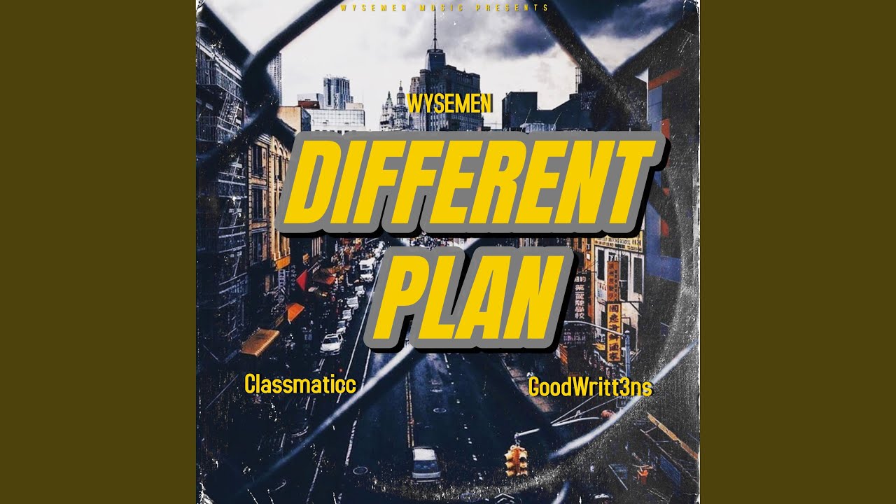 Different Plan (feat. GOODWRITT3NS) - YouTube