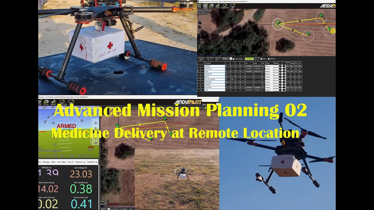 EP 2: Advanced Mission Planning 02 - Medicine Delivery at Remote ...