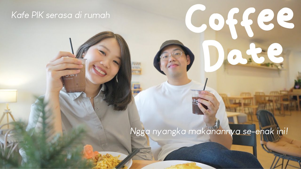 COFFEE SHOP DI PIK INI BIKIN KITA NYAMAN SERASA DI RUMAH! Makanannya ...