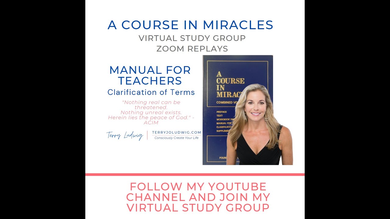ACIM Virtual Study Group Replay 4/24/23 - Clarification of Terms - YouTube