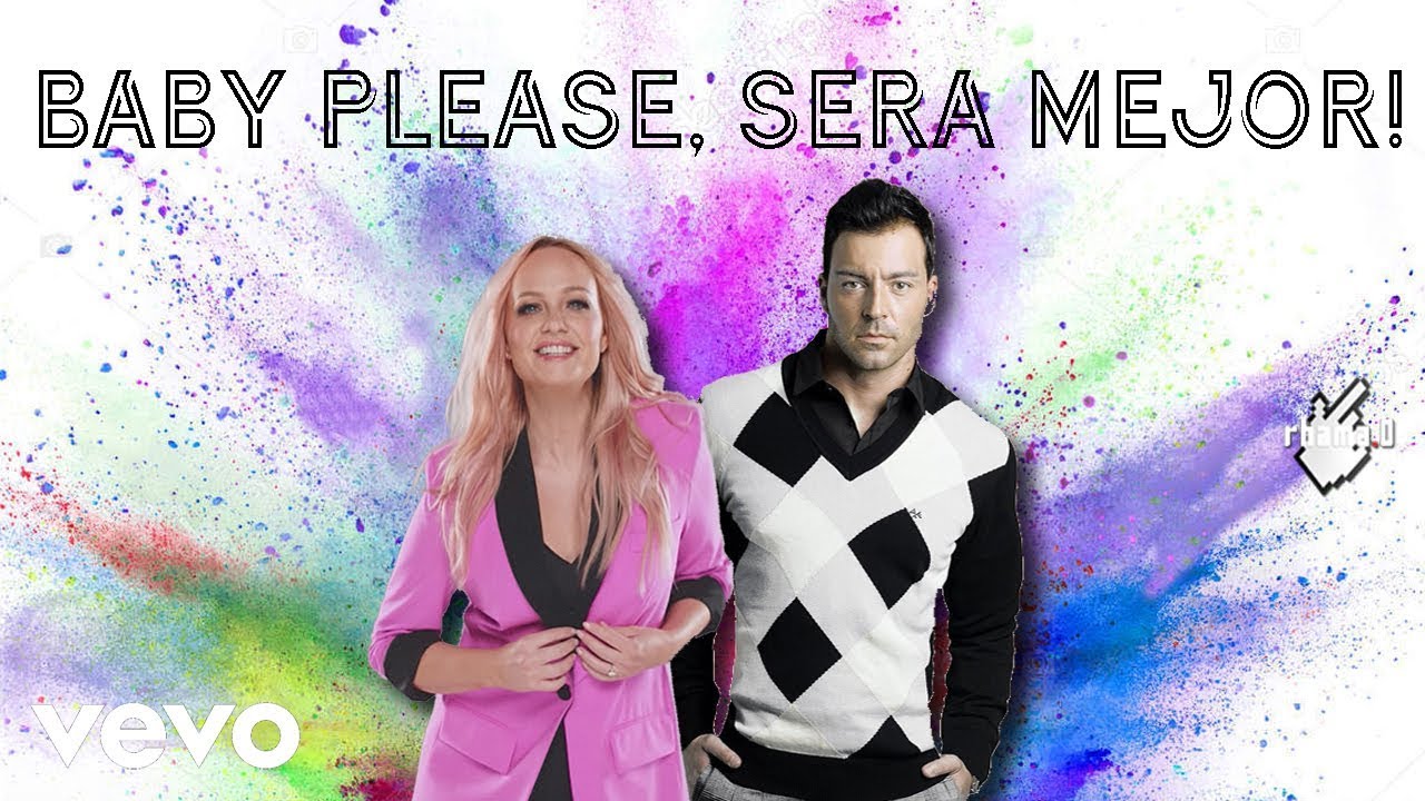Emma Bunton ft. Juan Camus - Baby Please, Sera Mejor! - YouTube