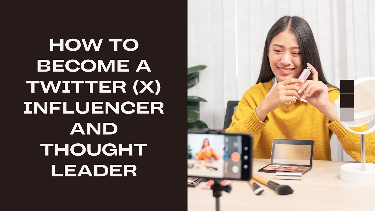 How to Become a Twitter (X) Influencer and Thought Leader - YouTube