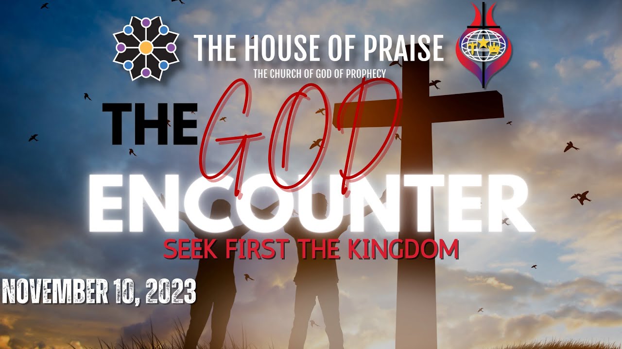 God Encounter - The House of Praise - YouTube
