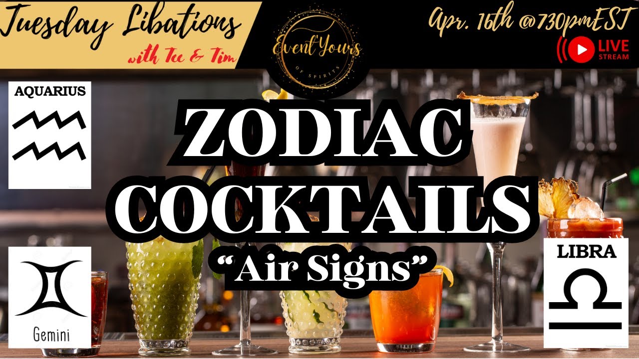 Zodiac Cocktails : Air Signs : Tuesday Libations - YouTube