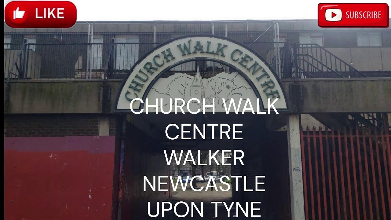 Church Walk Centre Walker Newcastle Upon Tyne UK - YouTube