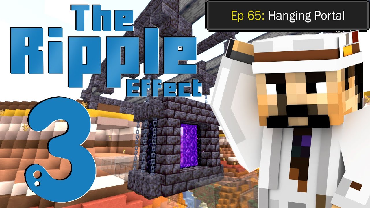 [E065] Hanging Portal - The Ripple Effect - Minecraft SMP - YouTube
