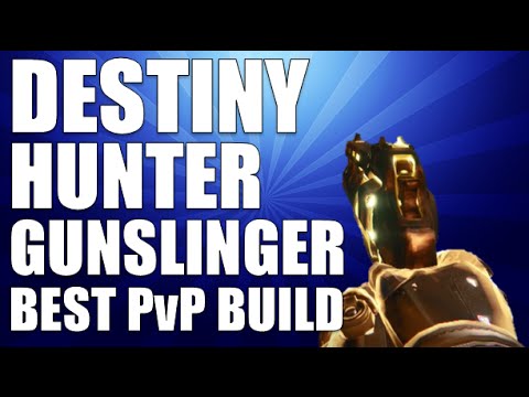 Destiny Best PvP Gunslinger Build (Hunter) - YouTube