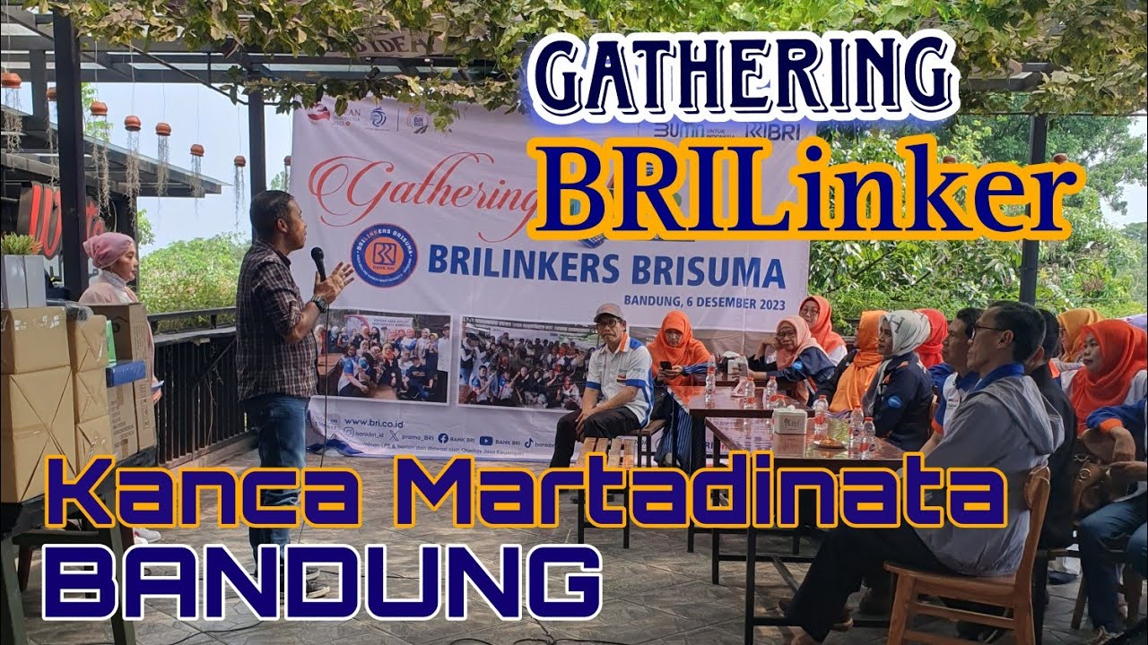 Gathering BRILinker Kanca Martadinata || Ganesha Cafe Bandung - YouTube