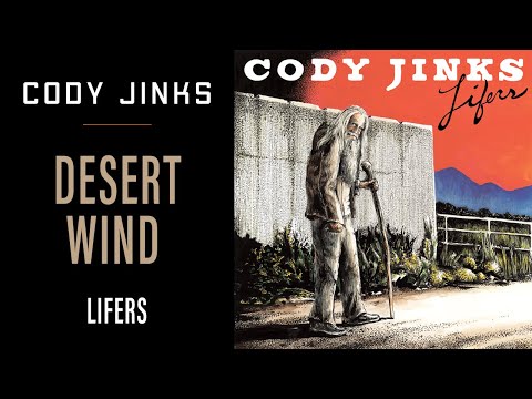 Cody Jinks - Desert Wind (Official Audio)