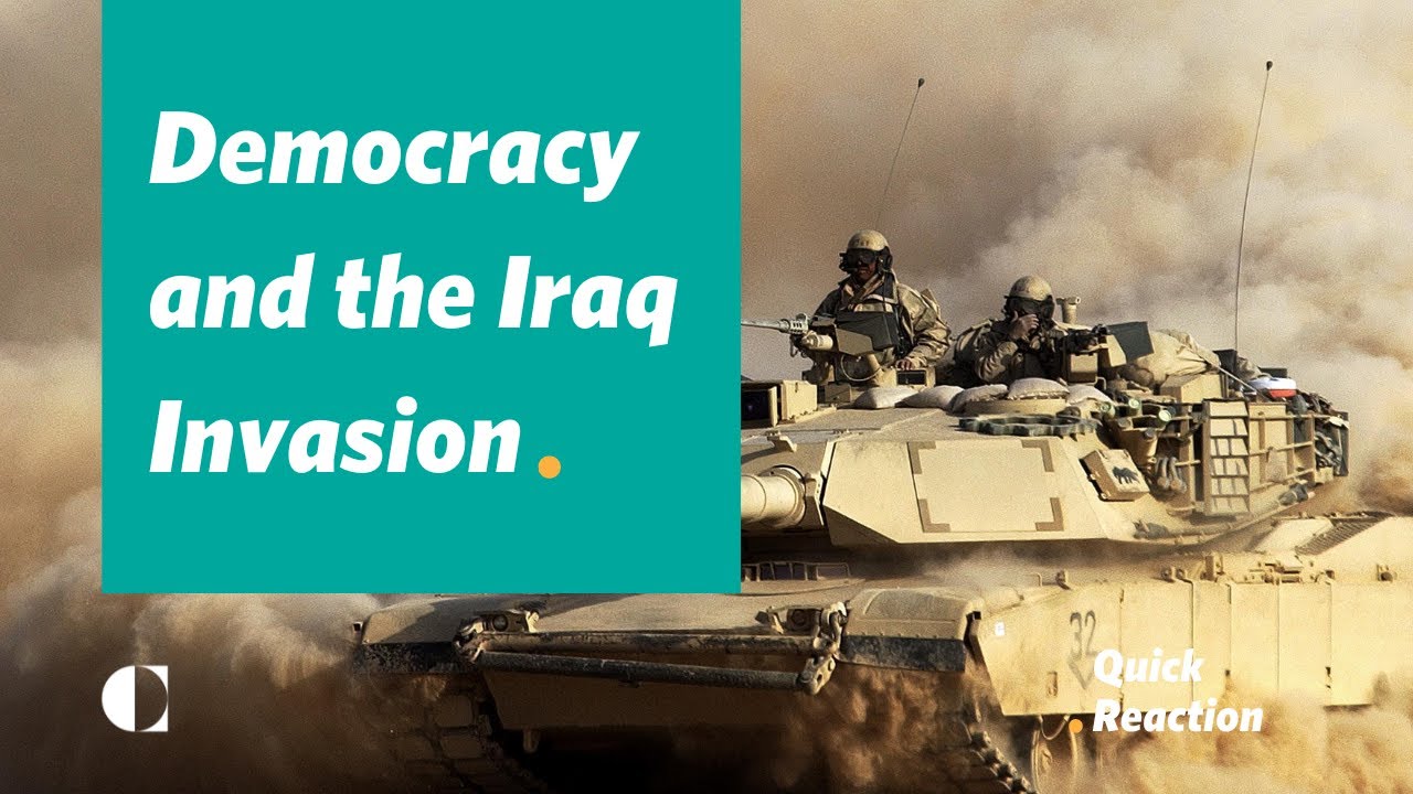 How the U.S. Invasion of Iraq Affected Democracy in the Region - YouTube