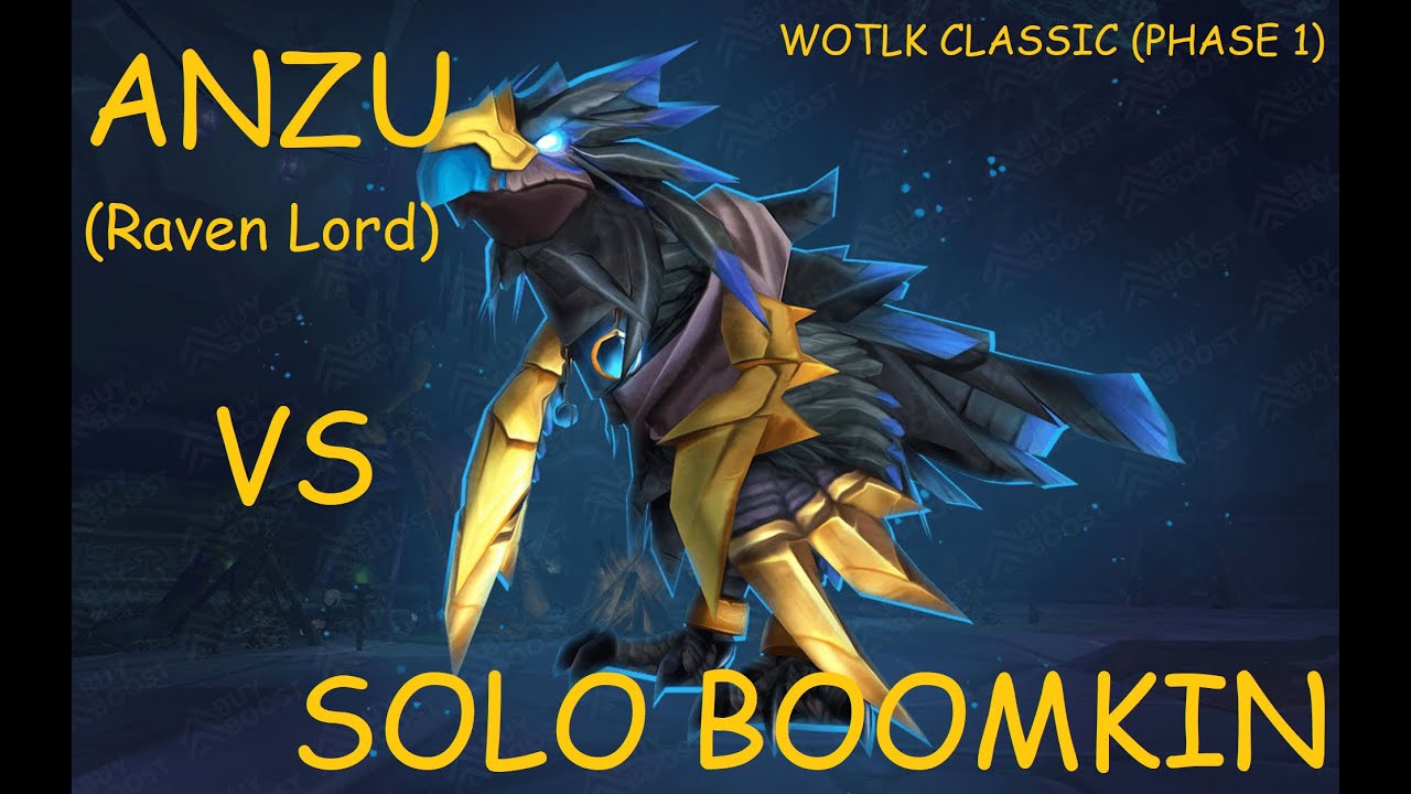 Anzu (raven lord) solo boomkin - wotlk classic (phase 1) - YouTube