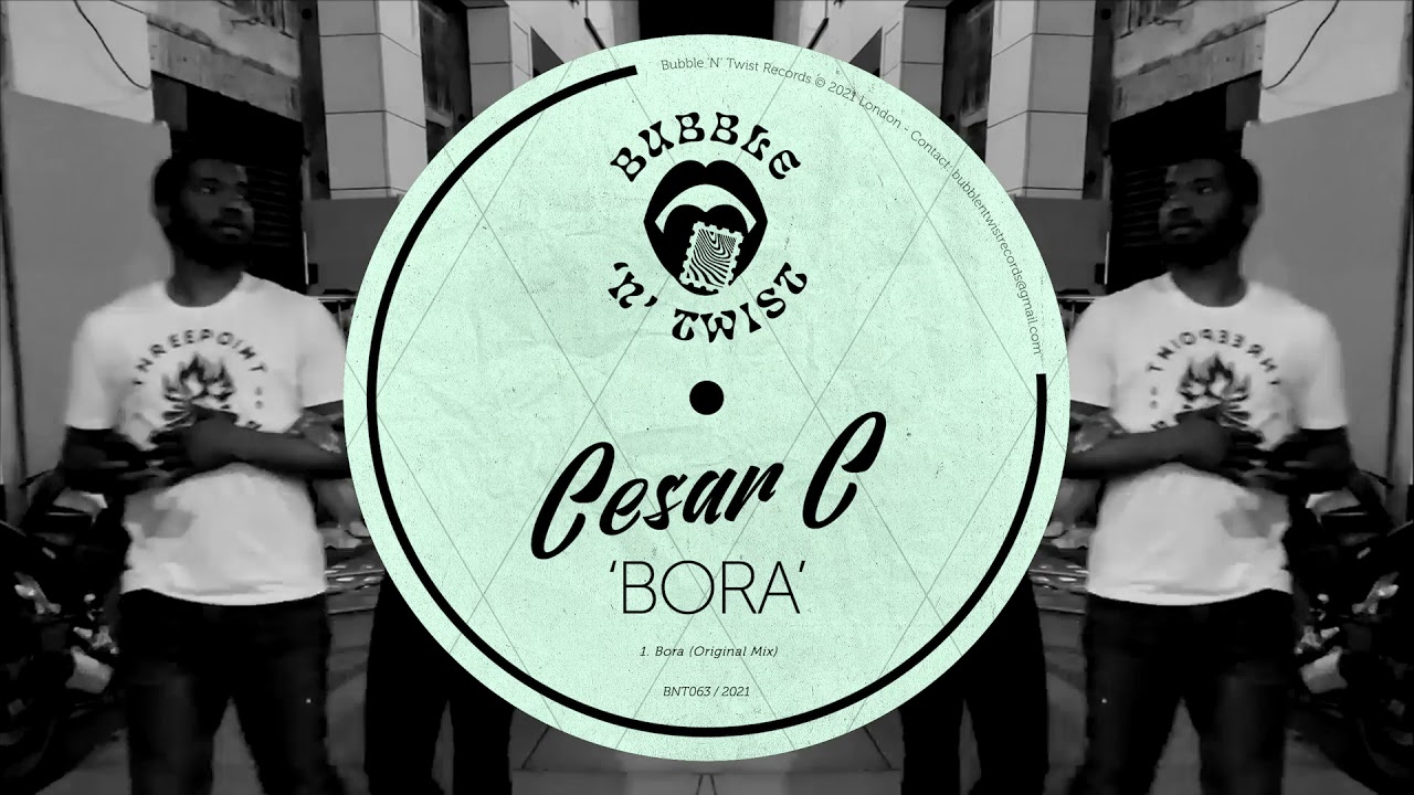 Cesar C - Bora (Original Mix) - YouTube